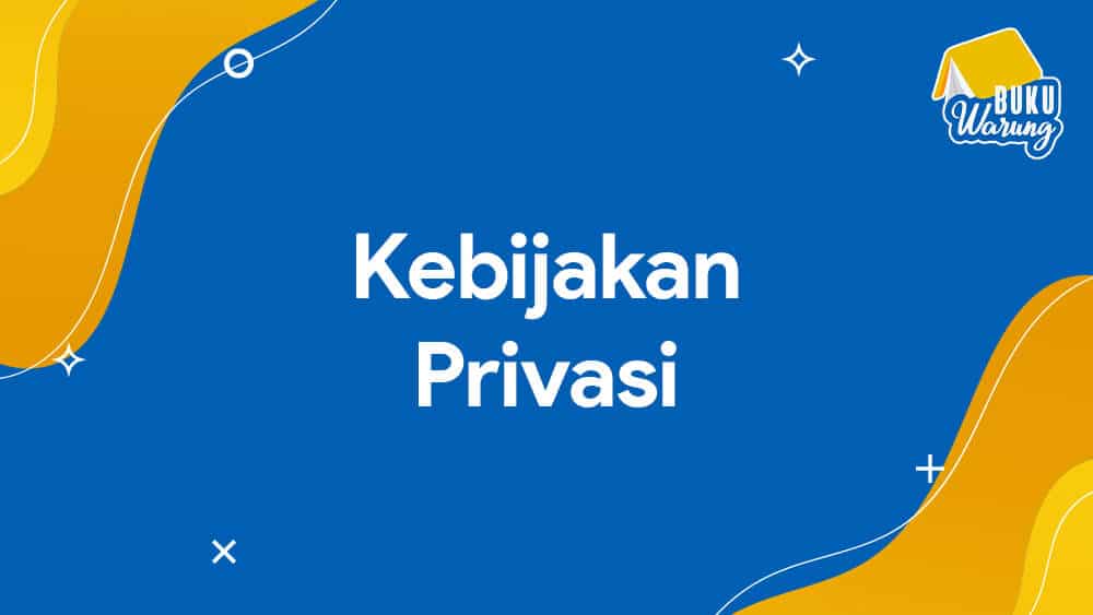 Kebijakan Privasi