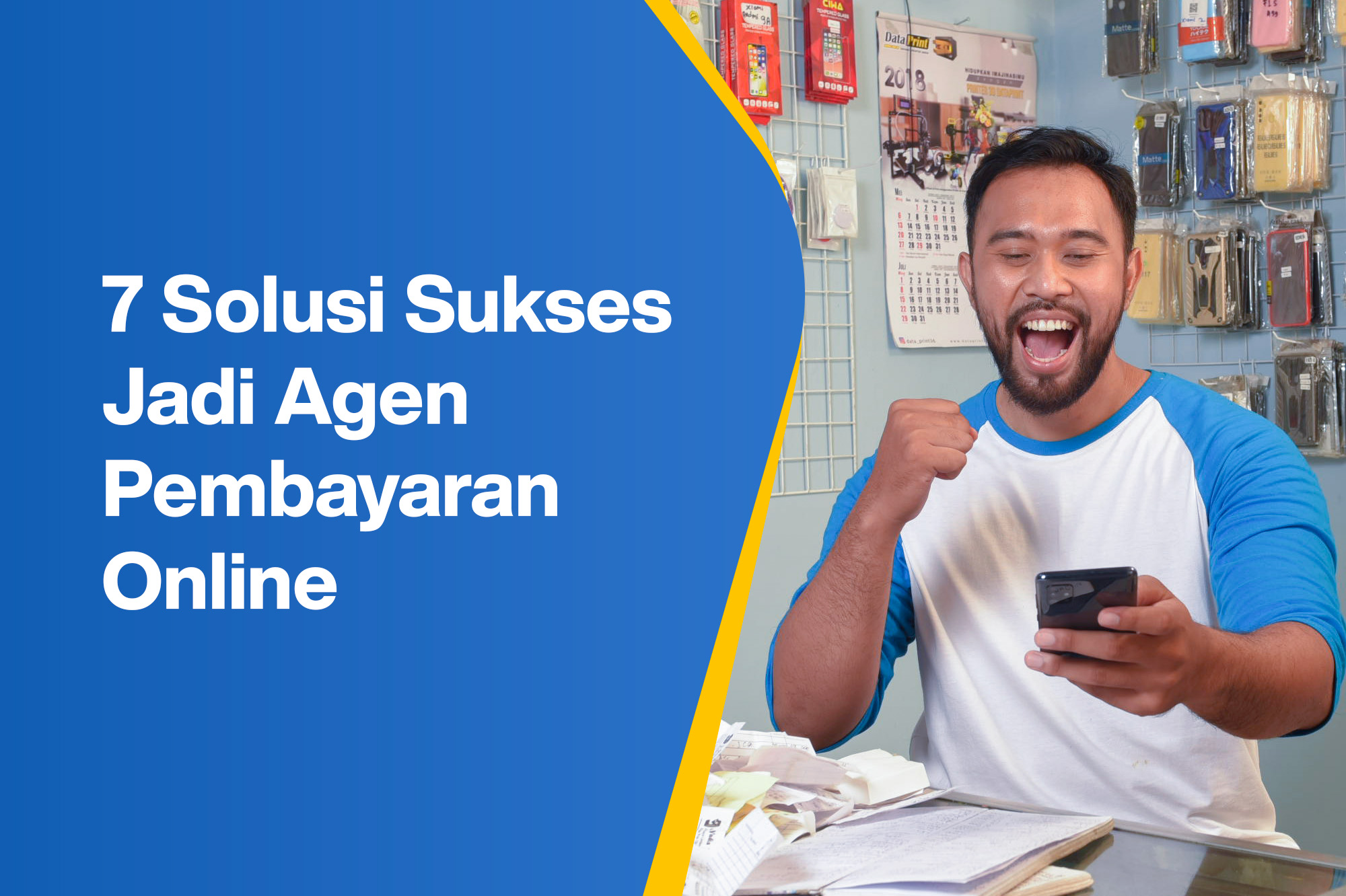 7 Solusi Sukses Jadi Agen Pembayaran Online